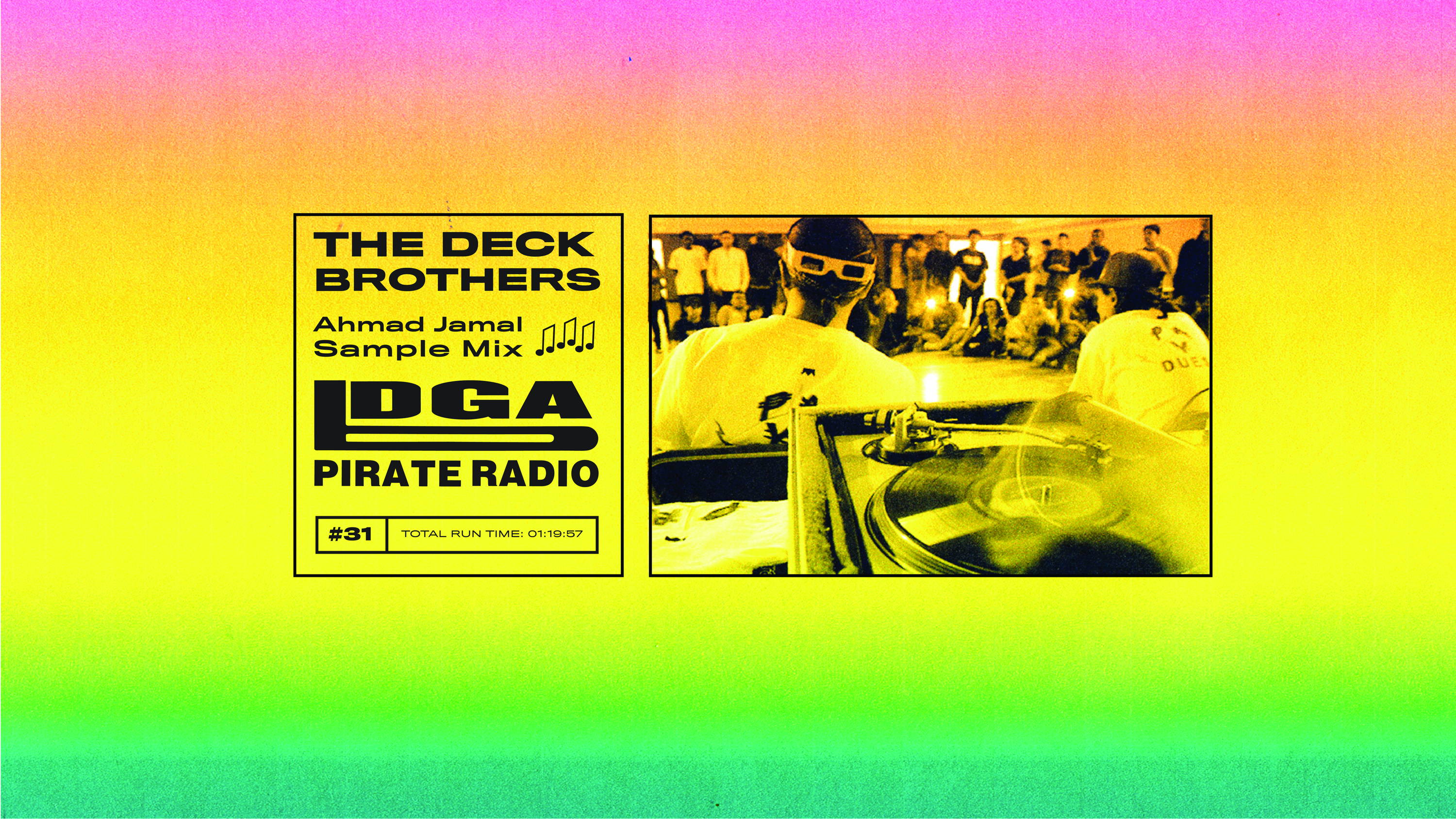 Episode #31: Ahmad Jamal Sample Mix by The Deck Brothers | Bodega