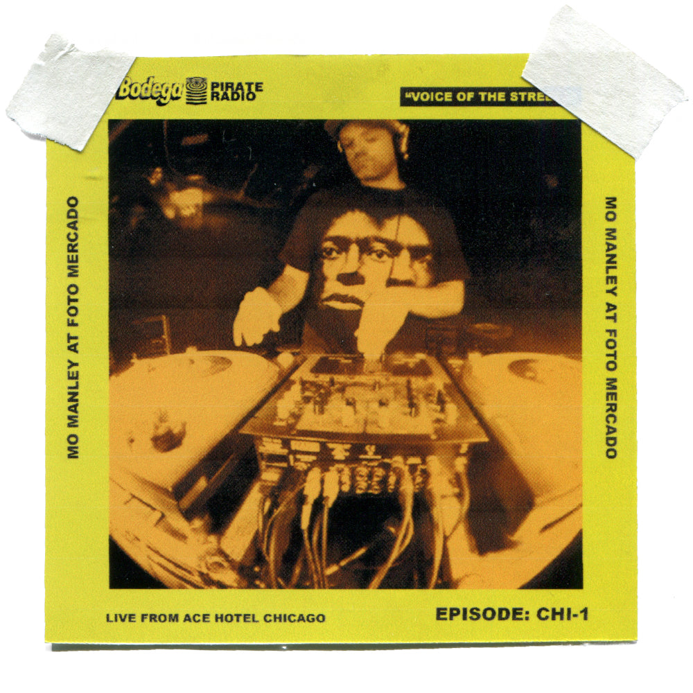 Episode #16: Mo Manley Live From Foto Mercado at Ace Hotel Chicago – Bodega