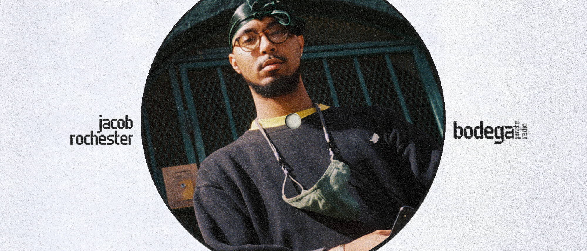 Episode #54: Jacob Rochester - Bodega Pirate Radio | Bodega